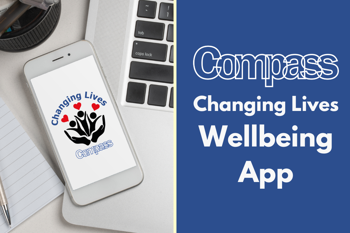New Changing Lives Wellbeing App - Compass